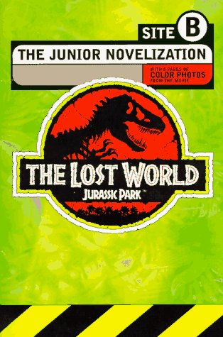 The Lost World: Jurassic Park : the Junior Novelization: Amazon.co.uk ...