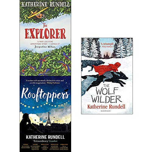 Katherine Rundell Collection 3 Books Set (The Explorer, Rooftoppers ...
