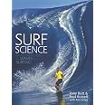 Surf Science: An Introduction to Waves for Surfing: Amazon.co.uk: Butt ...