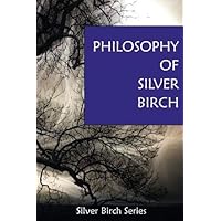Teachings of "Silver Birch" (Silver Birch books): Amazon.co.uk: Austen ...
