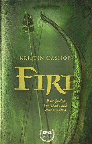 Fire: Amazon.co.uk: Cashore, Kristin, Resta, C.: 9788851136178: Books