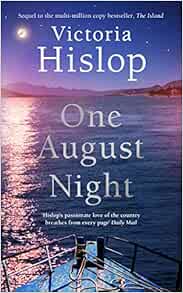 One August Night: Sequel to much-loved classic, The Island: Amazon.co ...