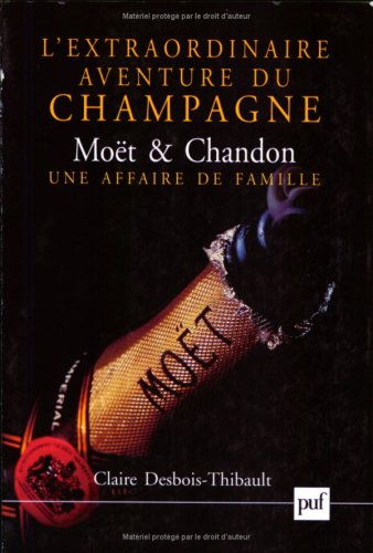 Cuisine Végétarienne Livres: Gratuit L'extraordinaire aventure du champagne : Moët & Chandon ...