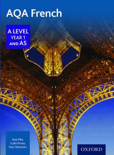AQA French A Level Year 1 and AS (AQA A Level French 2nd edition ...