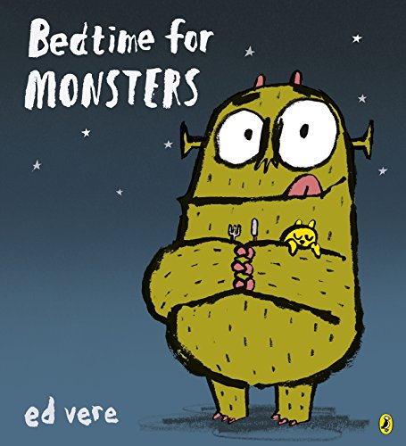 Bedtime for Monsters: Amazon.co.uk: Vere, Ed: 9780141502397: Books