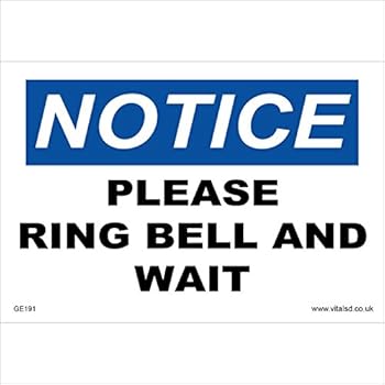 Please ring bell and wait for attention sign - Self adhesive vinyl ...