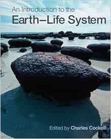An Introduction to the Earth-Life System: Amazon.co.uk: Cockell ...
