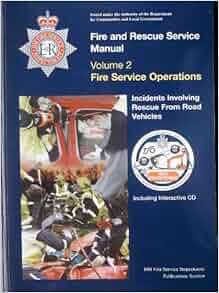 Fire and Rescue Service manual: Fire Service Manual Vol 2: Fire Service ...