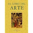 El libro del arte : Cennini, Cennino: Amazon.es: Libros