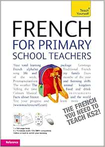 French for Primary School Teachers Pack: Teach Yourself: Amazon.co.uk ...