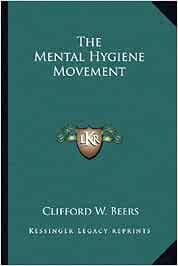 Buy Mental Hygiene Movement Book Online at Low Prices in India | Mental ...