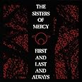First and Last and Always: Amazon.co.uk: CDs & Vinyl