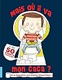Amazon.fr - Tous les cacas - Alex Sanders, Pierrick Bisinski - Livres