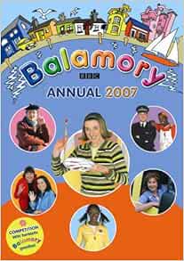 Balamory Annual 2007: Amazon.co.uk: Alison Ritchie, Artful Doodlers ...