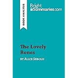 The Lovely Bones: Amazon.co.uk: Sebold, Alice: 9780330485388: Books