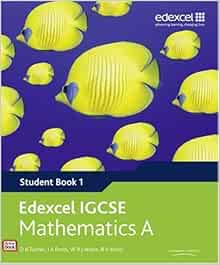 Edexcel IGCSE Mathematics A (Student Book 1) (Edexcel International ...