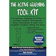 The Active Learning Tool Kit: Outrageously Engaging Activities to ...