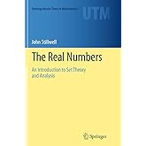 The Real Numbers: An Introduction to Set Theory and Analysis ...