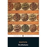 KAUTILYA ARTHASHASTRA: Ancient Indian Guide to Politics, Economics, and Statecraft by Chanakya ...