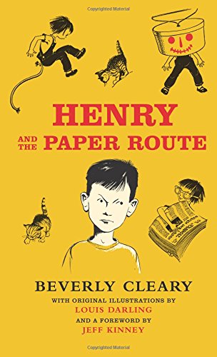 Henry and the Paper Route: 4 (Henry Huggins) : Cleary, Beverly, Darling ...