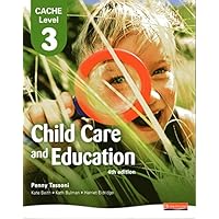 CACHE Level 3 Child Care and Education Student Book (CACHE: Child Care ...
