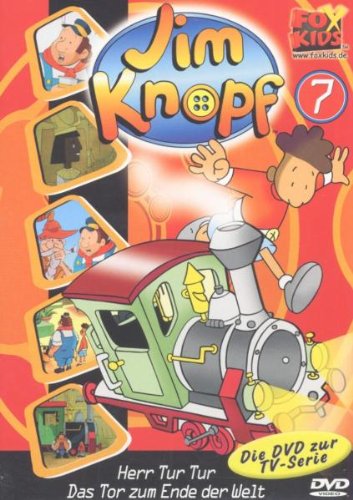 Jim Knopf Folge 07 - Der Herr Tur Tur / Das Tor zum Ende der Welt ...