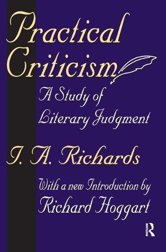 Practical Criticism: A Study of Literary Judgment: Amazon.co.uk ...