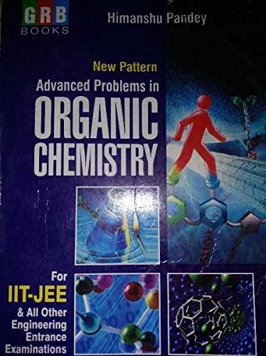 Amazon.in: Buy New Pattern Advanced problems in organic chemistry ...