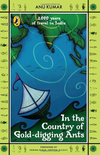 Buy In the Country of Gold-Digging Ants: Two Thousand Years of Travel ...