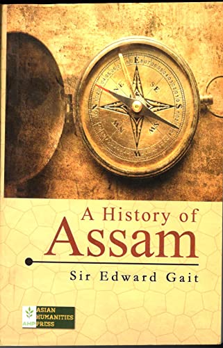Buy A HISTORY OF ASSAM Book Online at Low Prices in India | A HISTORY ...