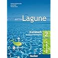 Lagune 1. Deutsch als Fremdsprache. Kursbuch mit Audio-CD ...