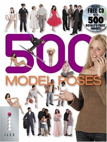 Buy 500 Model Poses: The Ultimate Library of Professional-quality Photo ...
