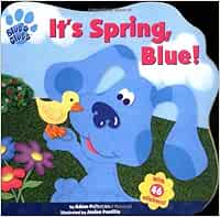 Buy It's Spring, Blue! (Blue's Clues) Book Online at Low Prices in ...