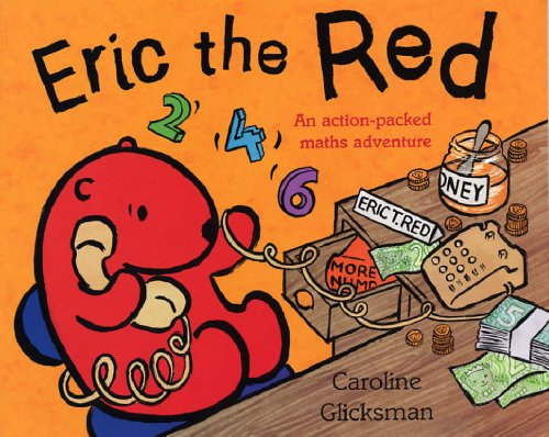 Eric the Red: Amazon.co.uk: Glicksman, Caroline: 9780099439233: Books