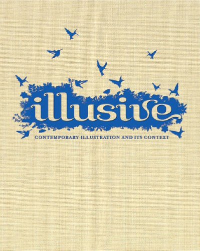 Illusive: Contemporary Illustration and Its Context: 1: Amazon.co.uk: R ...
