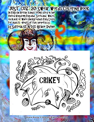 Just Cuz 20 Swear Words Coloring Book IN English British Slangs Terms just-cuz-20-swear-words-coloring-book-in-english-british-slangs-terms
