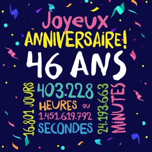 Amazon.fr - Joyeux Anniversaire ~ 46 ans: Livre d'Or pour le 46ème ...