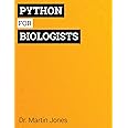 Python for Biologists: A complete programming course for beginners ...