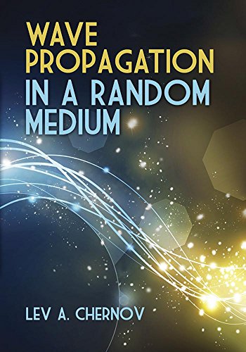 Buy Wave Propagation in a Random Medium (Dover Books on Physics) Book ...