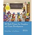 3D Math Primer for Graphics and Game Development: Amazon.co.uk: Dunn ...