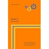 Lazarus: Essentials (Grundlagen der Informatik in Ausbildung, Studium ...