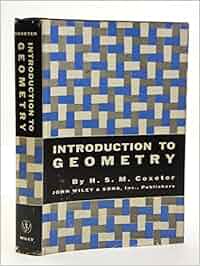 Introduction to geometry: Amazon.de: H. S. M. Coxeter: BÃ¼cher