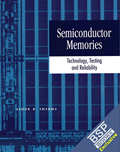 Buy Semiconductor Memories Technology Testing And Reliability Book Online At Low Prices In