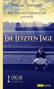Die letzten Tage [VHS] : Bill Basch, Alice Lok Cahana, Renée Firestone ...