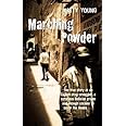Marching Powder: Amazon.co.uk: Young, Rusty: 9780330419581: Books