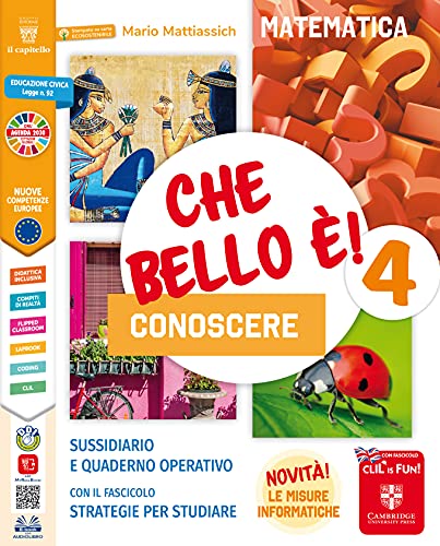 Che bello è! Conoscere 4. Per la Scuola elementare. Con e-book. Con ...