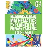 Mathematics Explained for Primary Teachers: Amazon.co.uk: Haylock ...