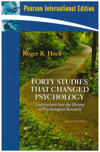 Forty Studies that Changed Psychology: Explorations into the History of ...