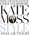 Kate Moss: Style: Amazon.de: Angela Buttolph: Fremdsprachige Bücher