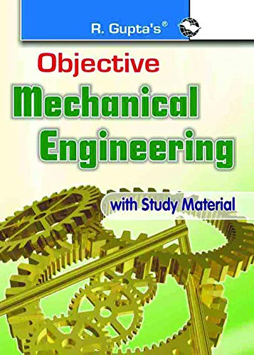 Objective Mechanical Engineering: with Multiple-Choice Questions : RPH ...